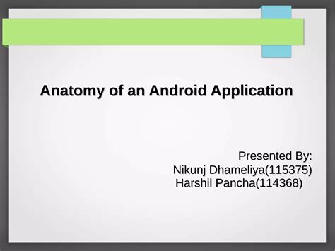 Anatomy Of Android Application Odp