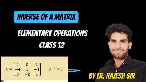 Inverse Of A Matrix Elementary Operations Class Maths Important Questions Orbit Classes