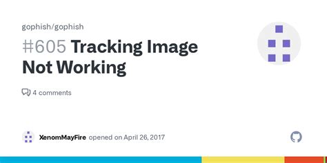 Tracking Image Not Working Issue 605 Gophish Gophish GitHub
