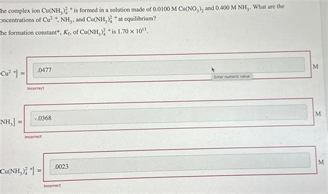 Solved The Complex Ion Cu Nh3 42 Is Formed In A Solution