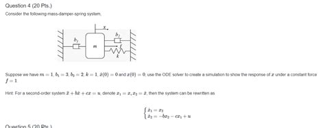 Solved Question 4 20 Pts Consider The Following