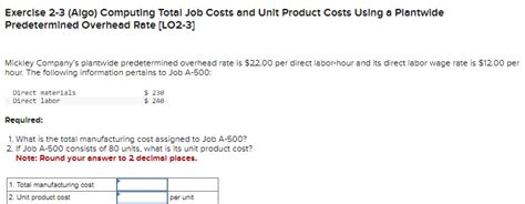 Solved Exerclse 2 3 Algo Computing Total Job Costs And Chegg Com