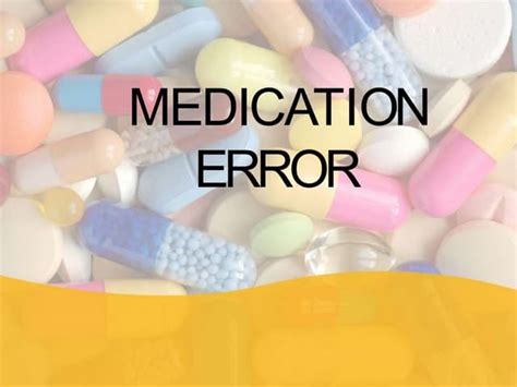 Medication Errors Ppt Pptx