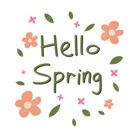 안녕하세요 봄 글자 레터링스프링 안녕하세요 봄 봄 꽃 Png 일러스트 및 Psd 이미지 무료 다운로드 Pngtree
