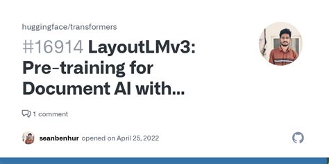 layoutlmv3 pre training for document ai with unified text and image masking · issue 16914