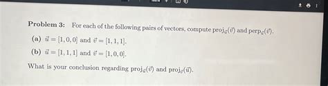 Solved Problem For Each Of The Following Pairs Of Chegg Com