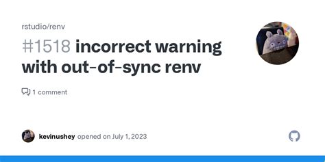 Incorrect Warning With Out Of Sync Renv Issue Rstudio Renv Github
