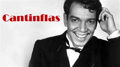 Cantinflas Quotes Quotesgram