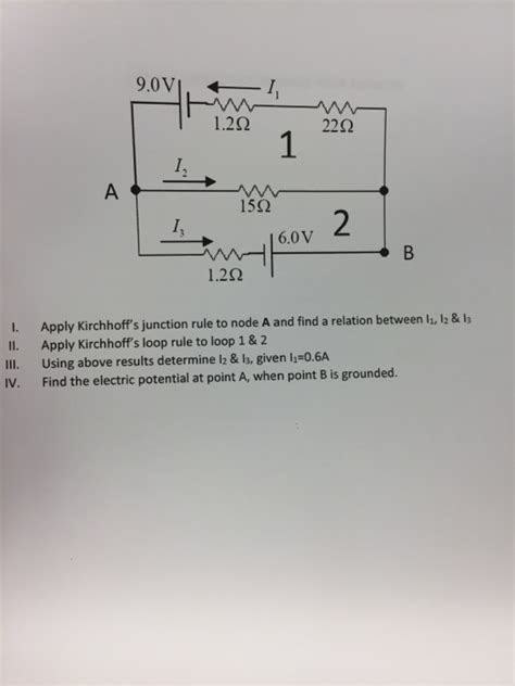 Solved Apply Kirchhoff S Junction Rule To Node A And Find Chegg Com