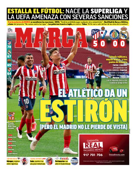 リーガ第33節ヘタフェ戦翌日marca紙一面：goleada Rojiblanca Empate Blancoy Tres Puntos