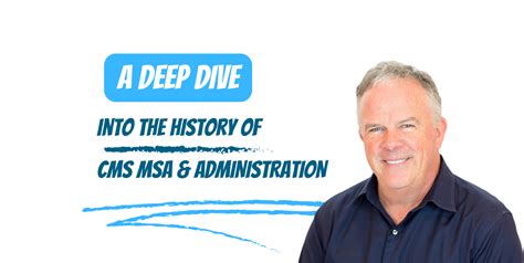 A Deep Dive Into The History Of Cms Msa And Administration Ametros