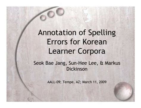Annotation Of Spelling Errors For Korean Learner Corpora