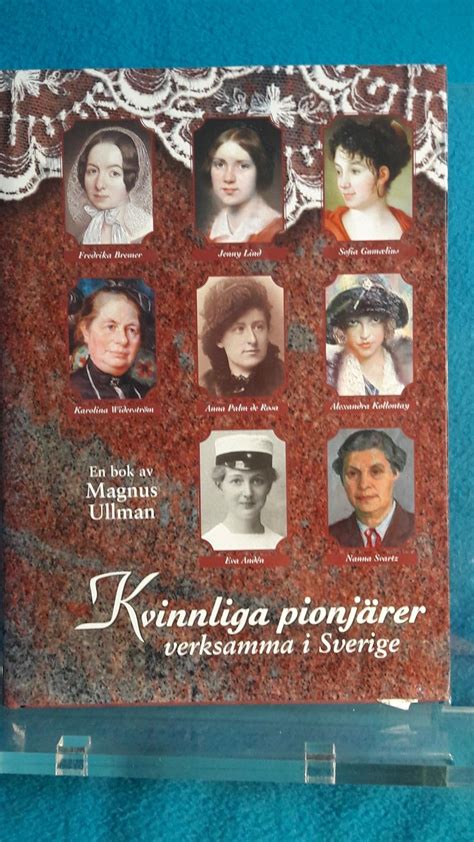 Se Produkter Som Liknar Kvinnliga Pionjärer Verksamma På Tradera 635887672