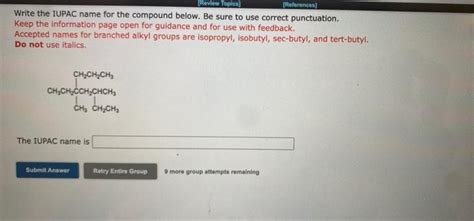 Solved Review Topico References Write The IUPAC Name For Chegg Com