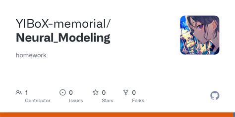 github yibox memorial neural modeling homework