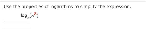 Solved Use The Properties Of Logarithms To Simplify The Chegg