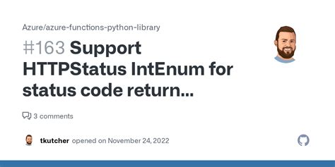 Support Tatus Intenum For Status Code Return Values · Issue 163 · Azureazure Functions