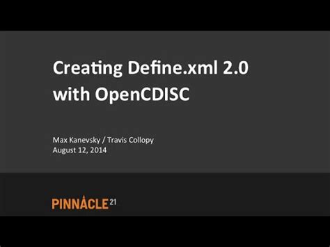 Creating Define Xml With Opencdisc Youtube
