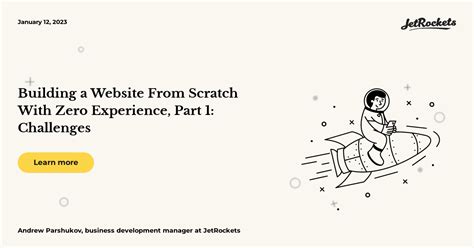 Zero Experience Web Building Challenges Jetrockets Part 1