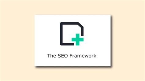 All About The Seo Framework And Its Impact On Seo ️