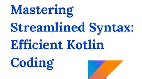 Programming Fundamentals In Kotlin Coursera