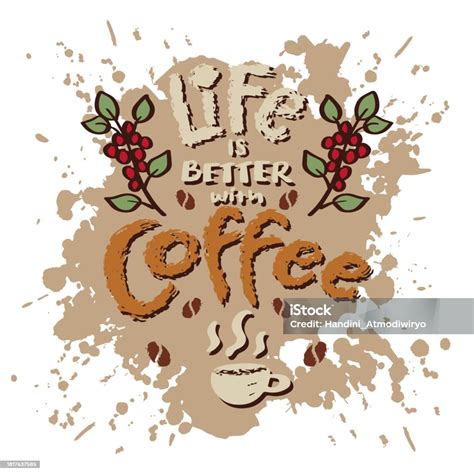 커피와 함께라면 삶이 더 좋아집니다 손으로 그린 글자 벡터 일러스트 레이 션입니다 0명에 대한 스톡 벡터 아트 및 기타 이미지 0명 갈색 개선 Istock