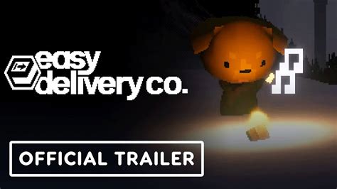 Easy Delivery Co Official Release Date Trailer Youtube