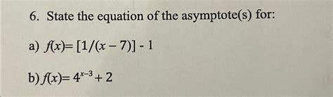 State The Equation Of The Asymptote S