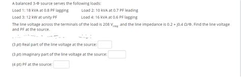 solved a balanced 3 0 source serves the following loads