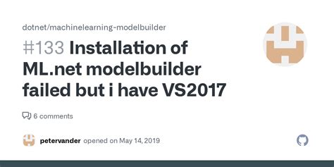 Installation Of ML Net Modelbuilder Failed But I Have VS Issue Dotnet
