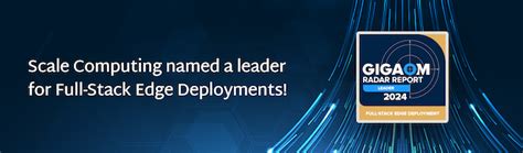 Edge Computing Virtualization And Hyperconverged Scale Computing