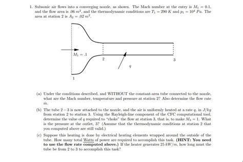solved 1 subsonic air flows into a converging nozzle as