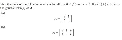 Solved Find The Rank Of The Following Matrices For All A Chegg