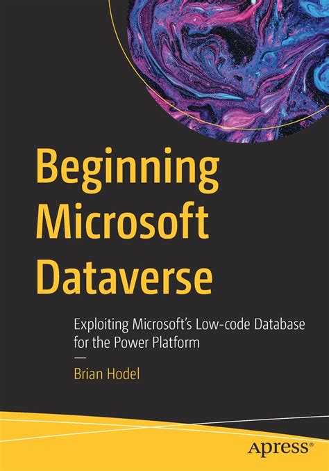beginning microsoft dataverse exploiting microsoft s low code database