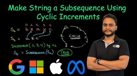 Make String A Subsequence Using Cyclic Increments Leetcode 2825 Youtube