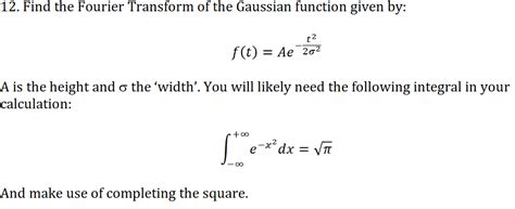 Solved Find The Fourier Transform Of ﻿the Gaussian Function