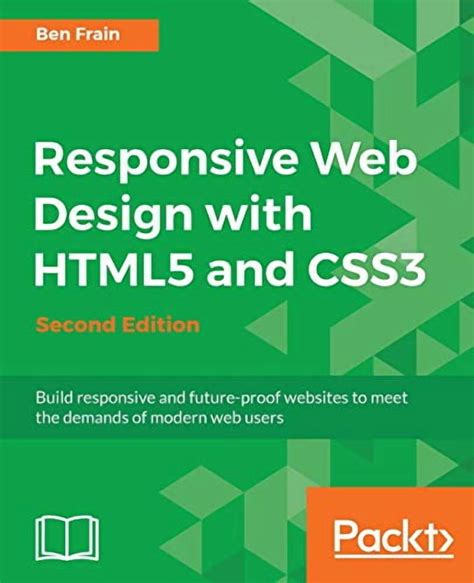 Responsive Web Design With Html5 And Css3 Second Edition Build