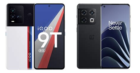 IQOO 9T 5G Vs OnePlus 10 Pro In Depth Comparison