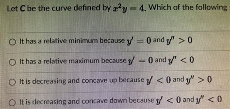 Solved Let C Be The Curve Defined By X Y Which Of The Chegg