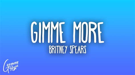 Britney Spears Gimme More Youtube