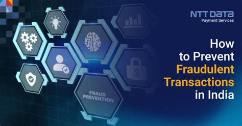how to prevent fraudulent transactions in india ntt data payment services india