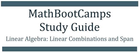 Linear Combinations Of Vectors The Basics Mathbootcamps