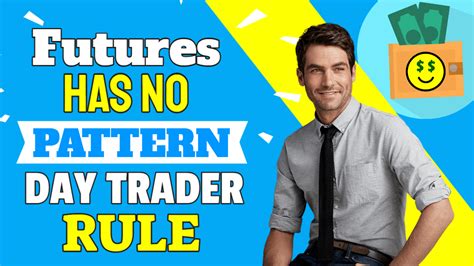 Ultimate Pattern Day Trader Rule How To Day Trade Like A Pro