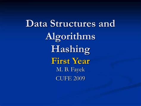Ppt Data Structures And Algorithms Hashing First Year Powerpoint