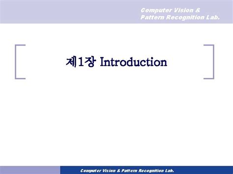 Computer Vision Pattern Recognition Lab 1 Introduction Computer