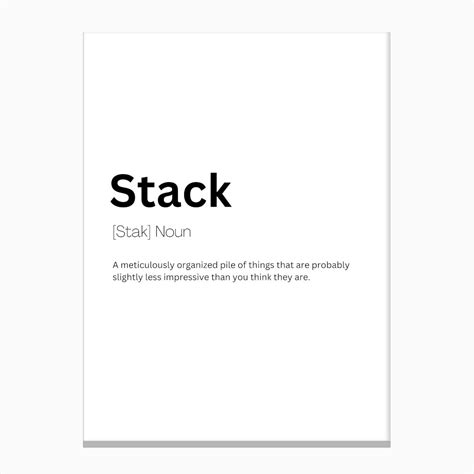 Stack Definition Meaning Canvas Print By Kaigozen Fy