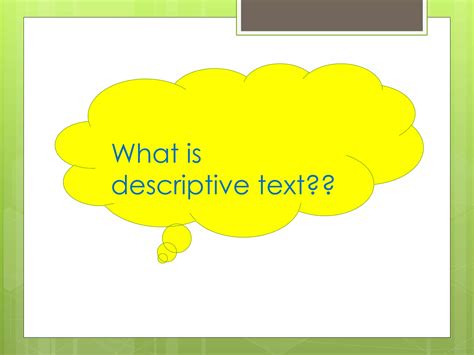 Descriptive Text Pptx