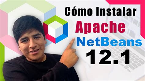 🔴 Cómo Descargar E Instalar Apache Netbeans 121 👉 En Windows 10 Youtube