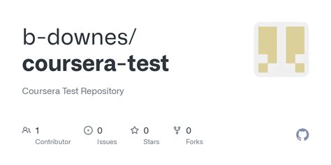 Github B Downes Coursera Test Coursera Test Repository