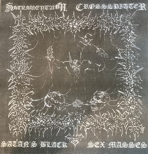 Sacramentum Crossspitter Satans Black Sex Masses Encyclopaedia